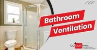 Bathroom Ventilation: Tips for Determining the Right Ventilation ...