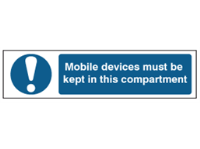 Mobile devices must be kept in this compartment safety label. UK Supplier